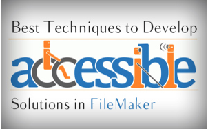 Naughtmuch Directory » Best Techniques to Develop Accessible Solutions in Filemaker ...